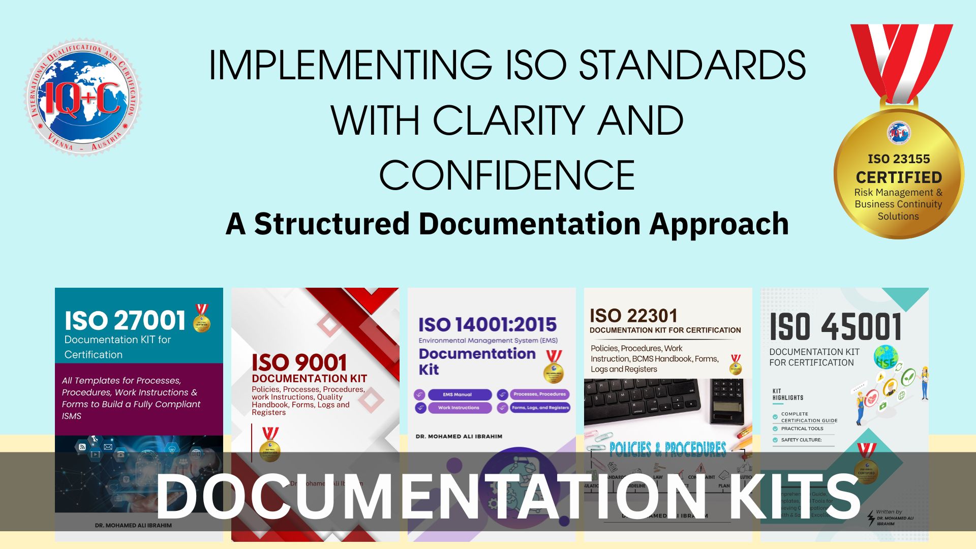 Implementing ISO Standards with Clarity and Confidence: A Structured Documentation Approach ...